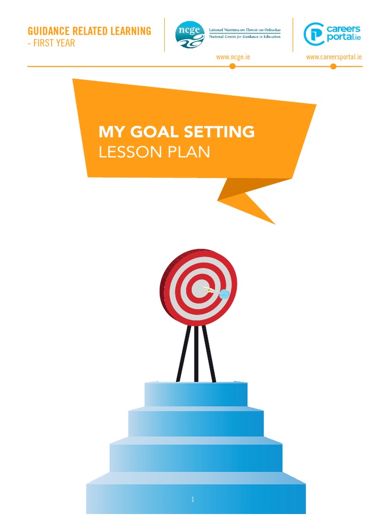 1 ST GRLMy Goal Setting Lesson Plan | PDF | Lesson Plan | Teachers