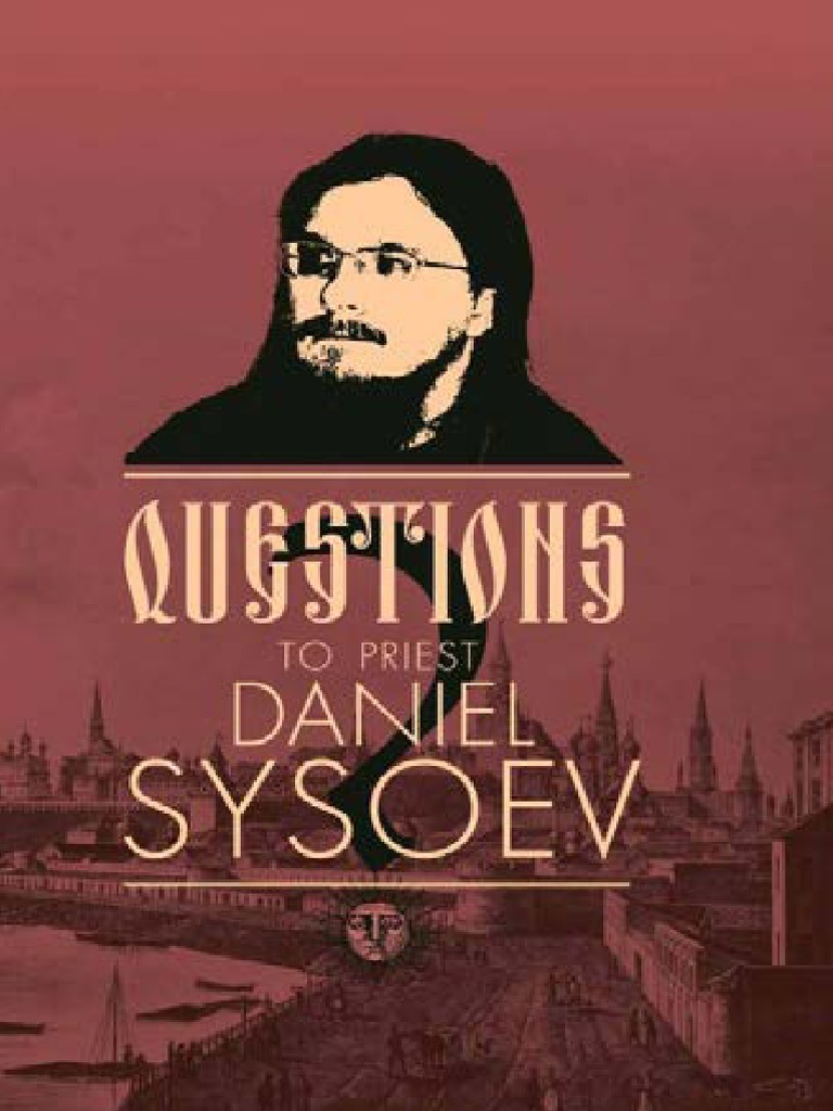 Questions To Priest Sysoev | PDF | Baptism | Eucharist