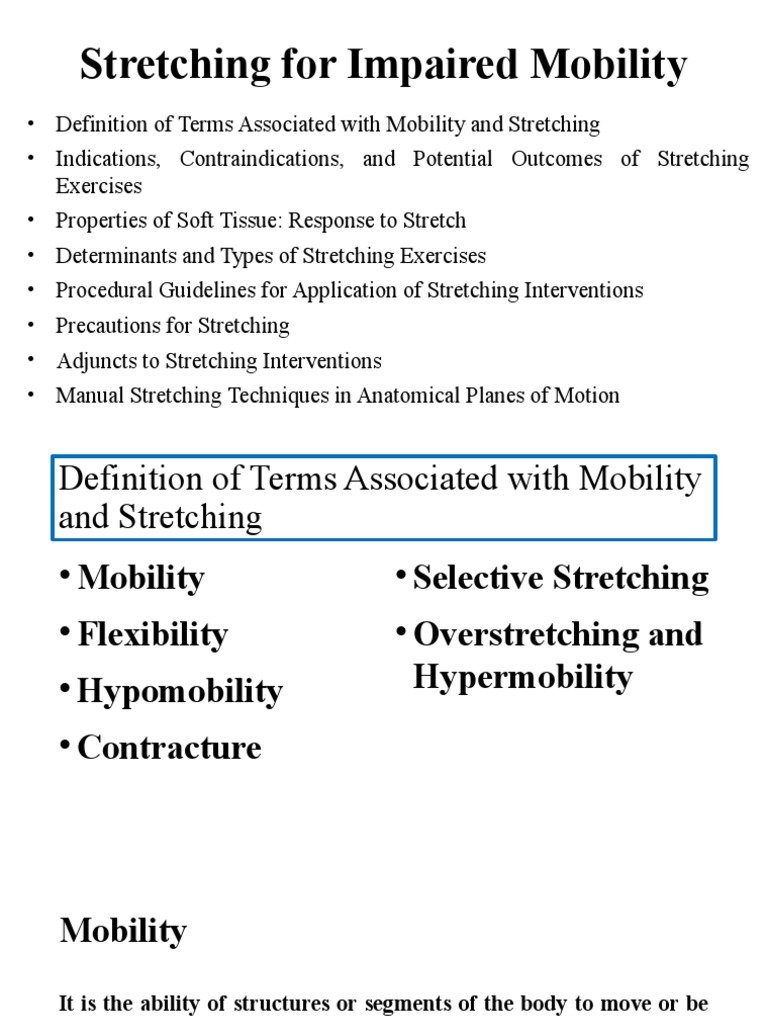 4-Stretching For Impaired Mobility A | PDF | Tendon | Skeletal Muscle