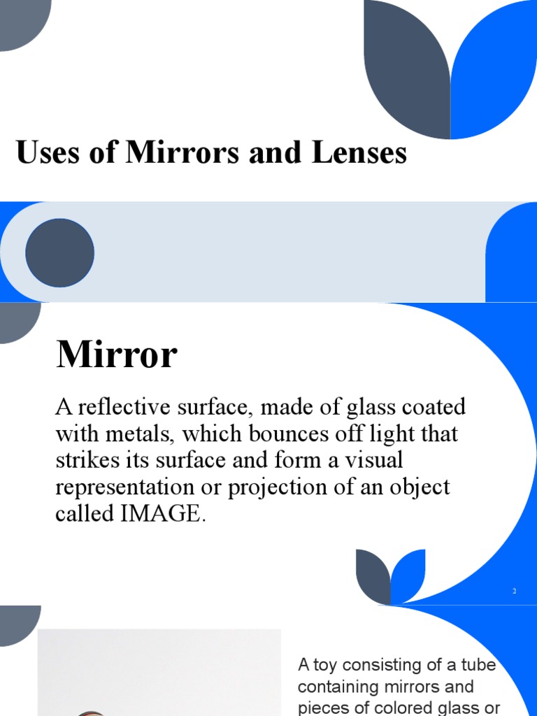 Uses of Mirrors and Lenses | PDF | Mirror | Eye