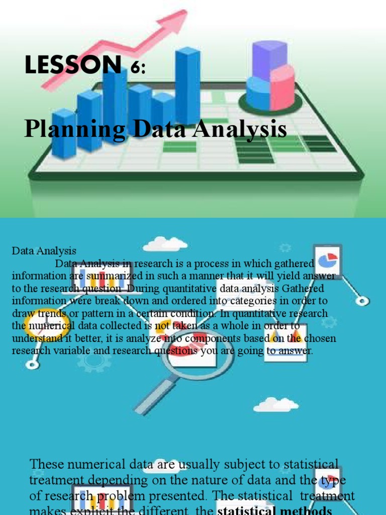 Lesson 6: Planning Data Analysis | PDF | Statistics | Data Analysis Lesson 6: Planning Data Analysis | PDF | Statistics | Data Analysis