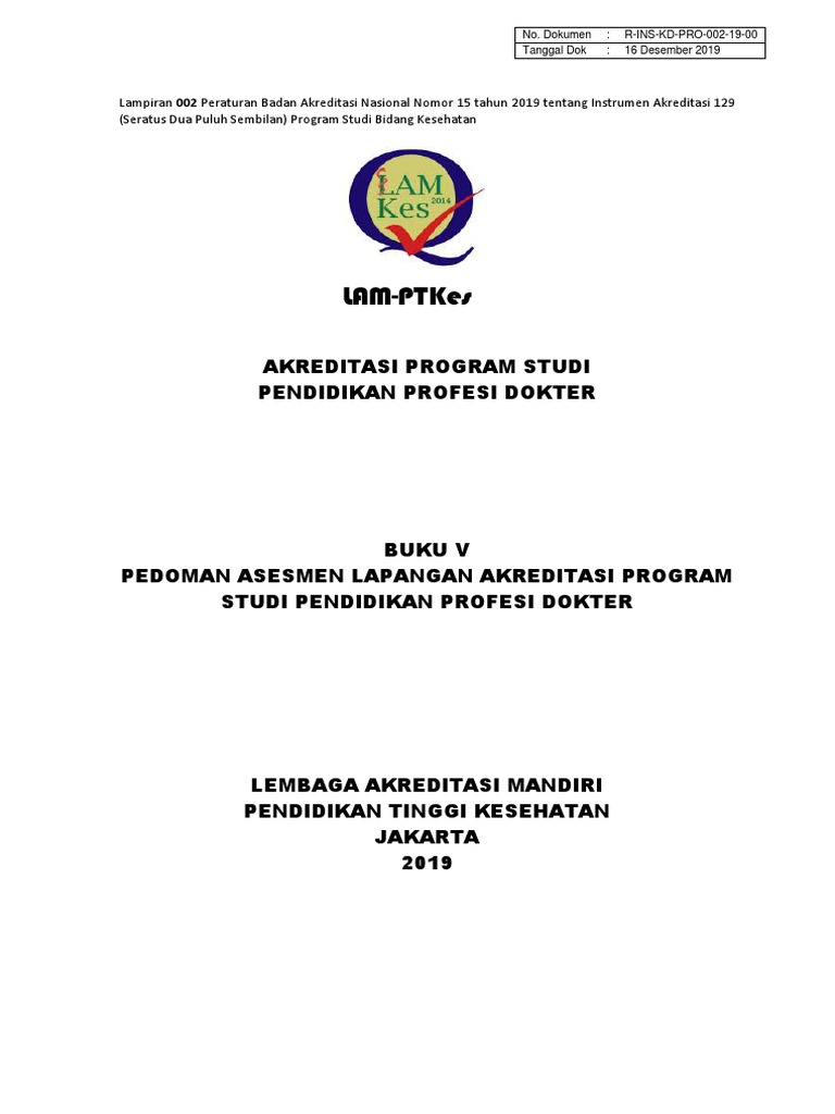 Buku 5-Pedoman Asesmen Lapangan Akreditasi-Pendidikan Profesi Dokter | PDF Buku 5-Pedoman Asesmen Lapangan Akreditasi-Pendidikan Profesi Dokter | PDF