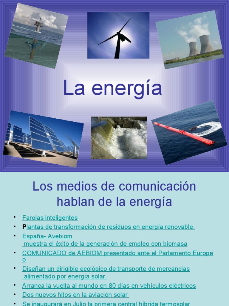 La Energía | PDF | Energía renovable | Energía solar