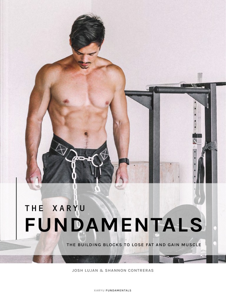 The Xaryu Fundamentals PDF | PDF | Calorie | Fat The Xaryu Fundamentals PDF | PDF | Calorie | Fat