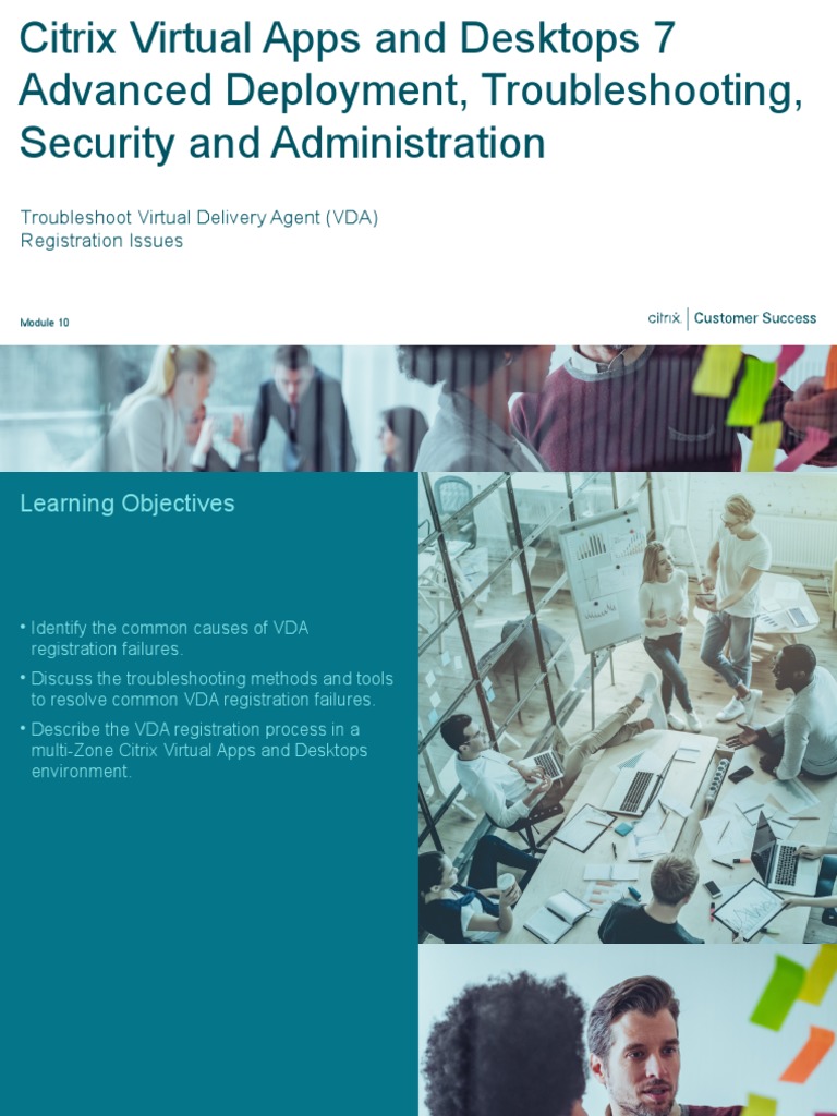 CWS-313-2I 10 TroubleshootVirtualDeliveryAgent (VDA) RegistrationIssues V2.00 | Download Free ...