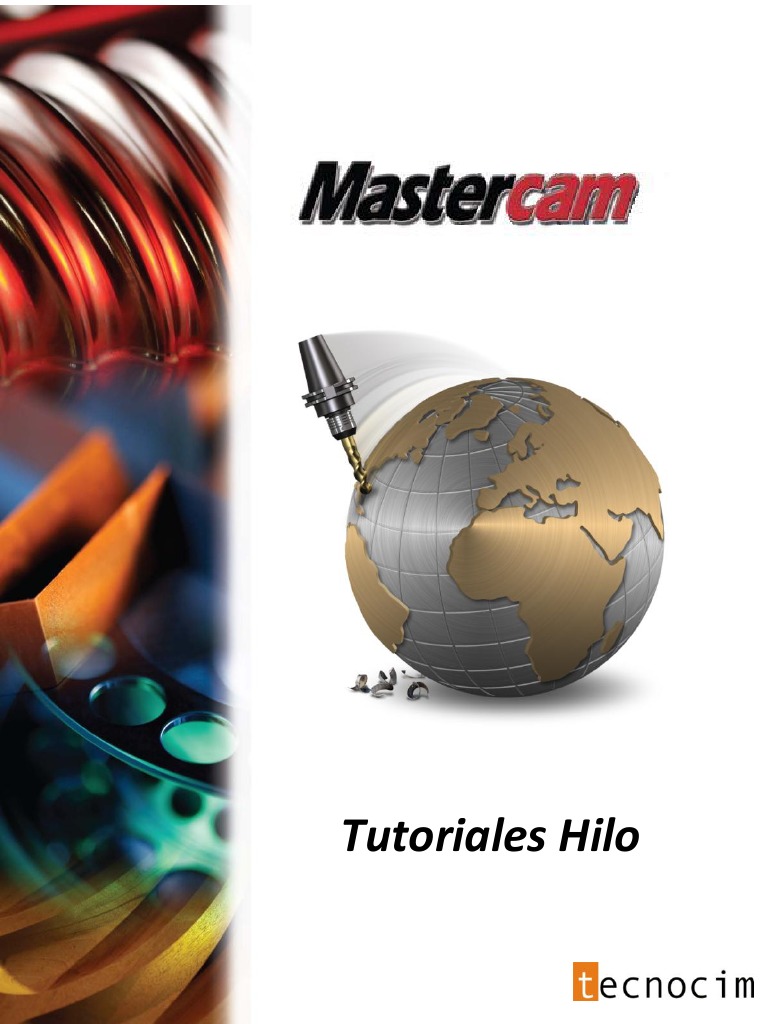 Mastercam Tutorial Hilo x5 PDF | PDF | Mecanizado | Archivo de computadora