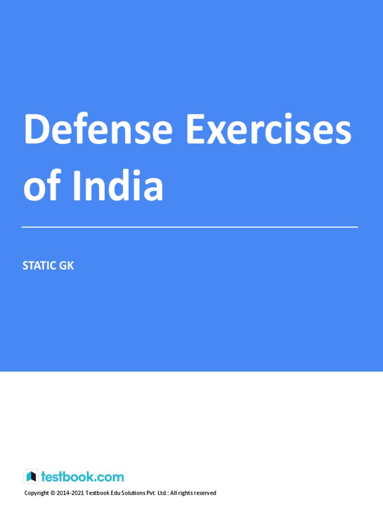 Defense Exercises of India - Study Notes | PDF | Military ...