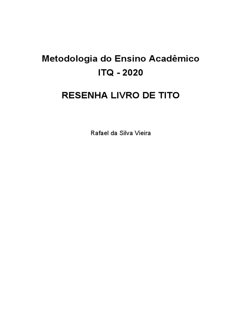 Resenha Bibliográfica Livro de Tito - Rafael - ITQ - 2020 | PDF | Jesus | Apóstolo Paulo