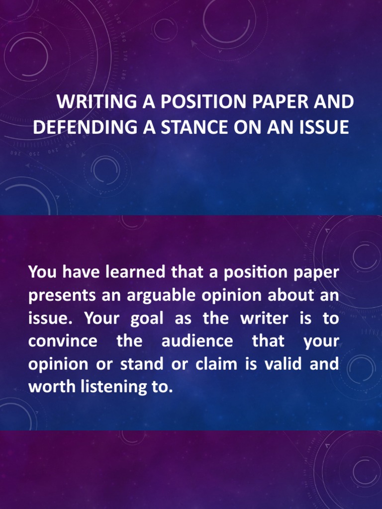 Writing A Position Paper and Defending A Stance | PDF | Knowledge ...