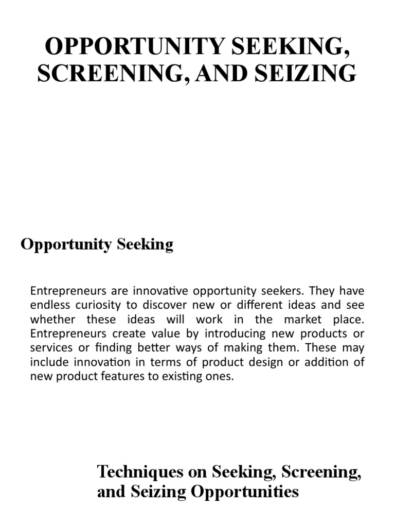 Opportunity Seeking Screening and Seizing | PDF | Entrepreneurship ...
