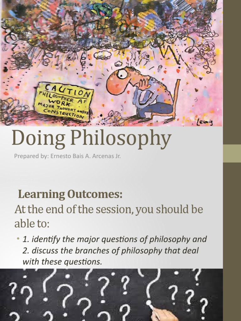 Lesson 2 Philosophical Questions Doing-Philosophy | PDF | Knowledge | Reality