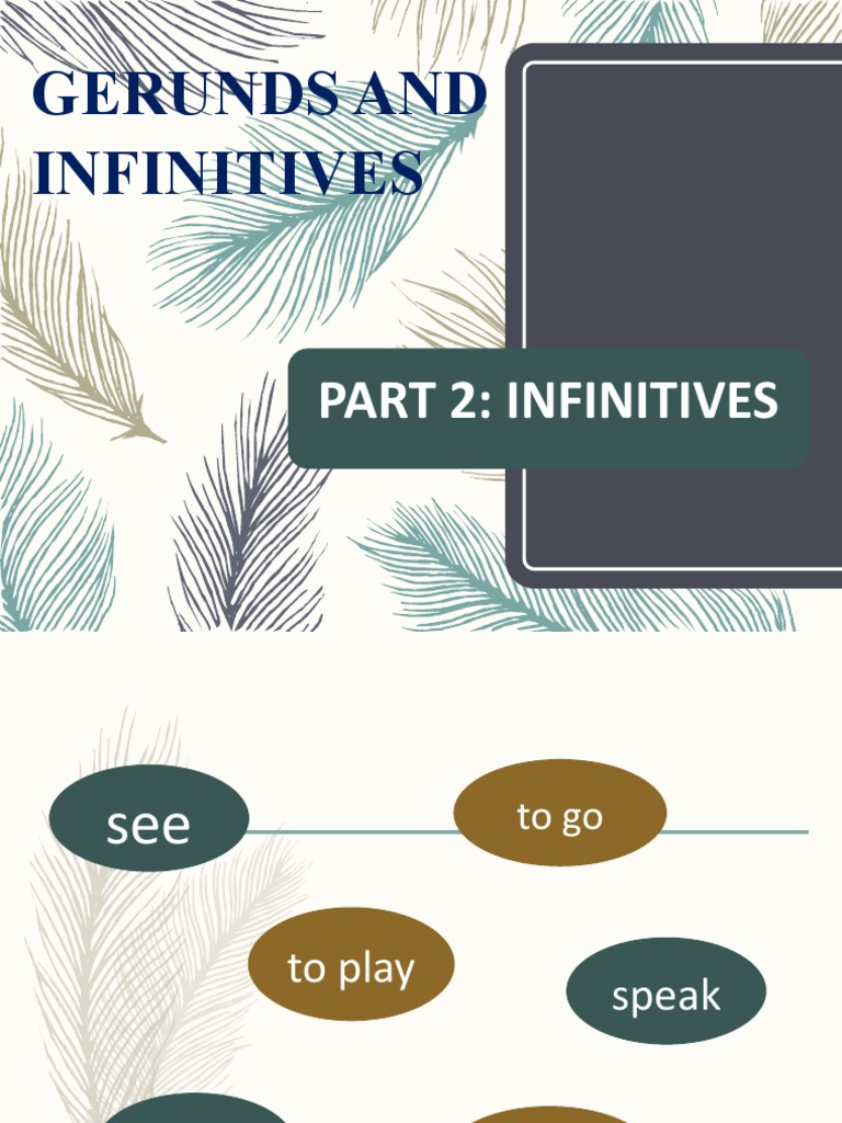 Understanding Infinitives and Their Use | PDF | Verb | Semantic Units