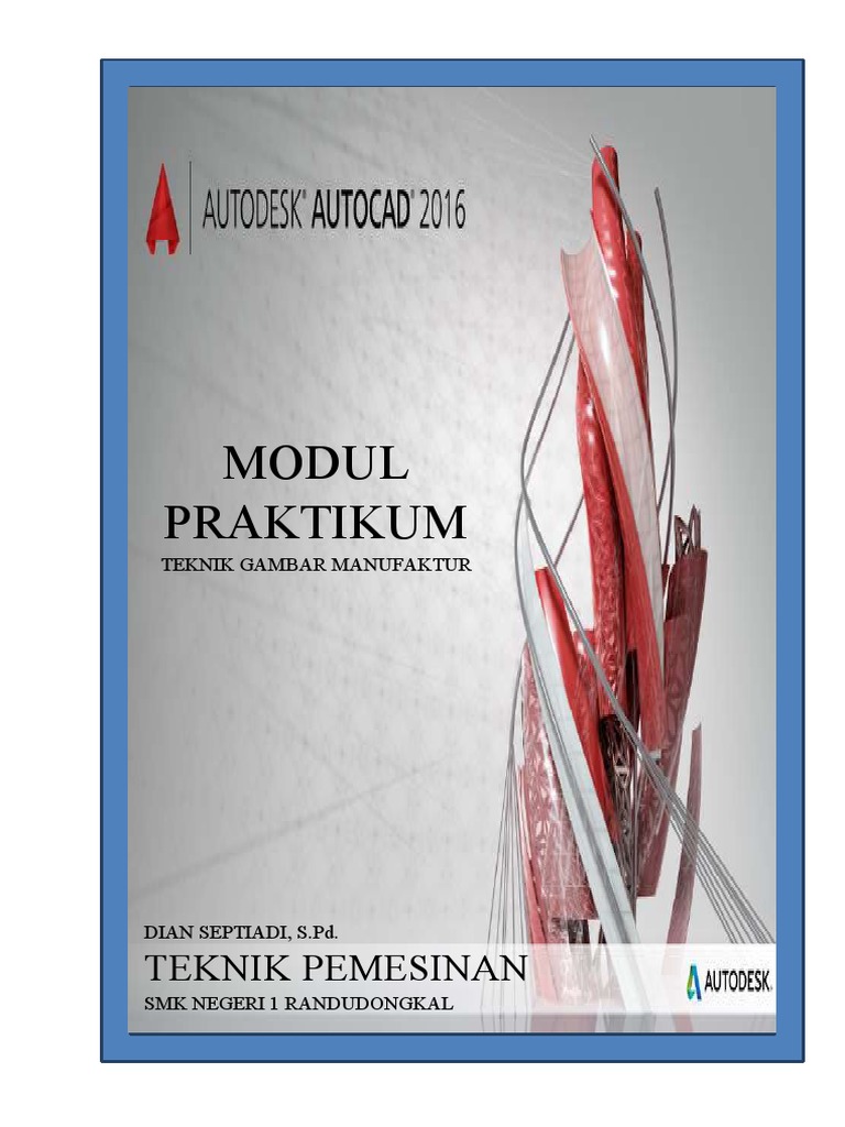 Modul-AutoCAD TEKNIK GAMBAR MANUFAKTUR | PDF | Seni | Komputer