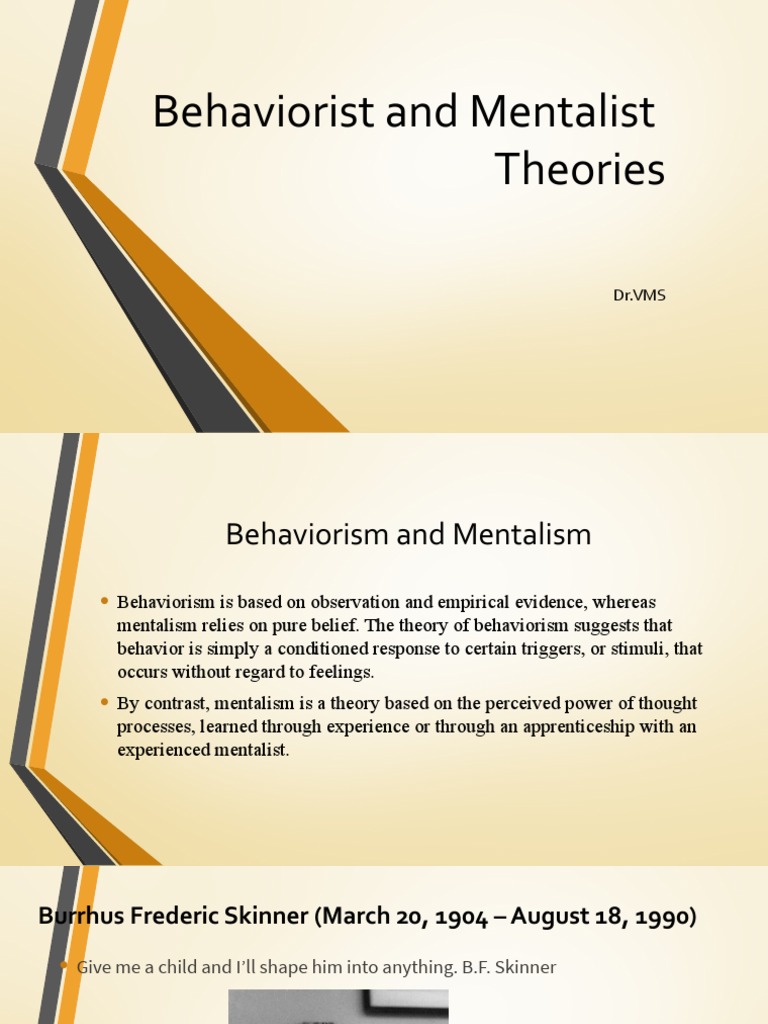 Behaviorist and Mentalist | PDF | Behaviorism | Learning