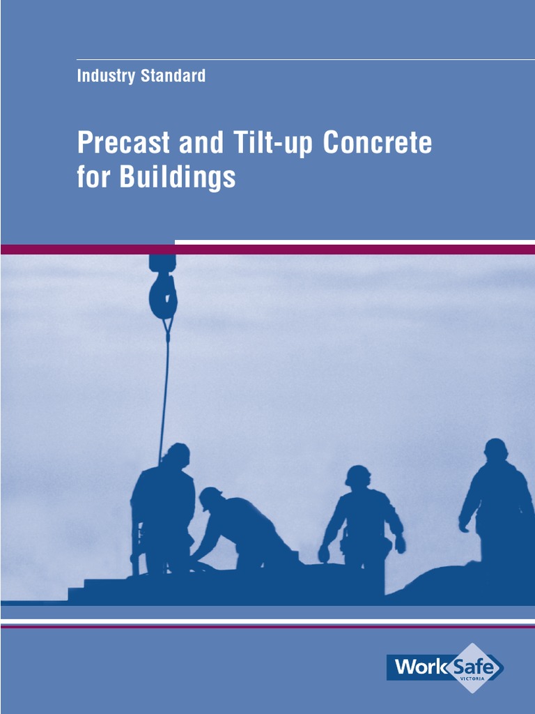 Industry Standard (Vic), Precast and Tilt-Up Concrete For Buildings ... Industry Standard (Vic), Precast and Tilt-Up Concrete For Buildings ...