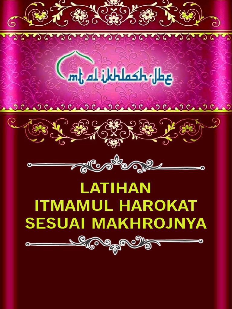 Latihan Itmamul Harokat Sesuai Makhrojnya PDF | PDF | Agama & Spiritualitas
