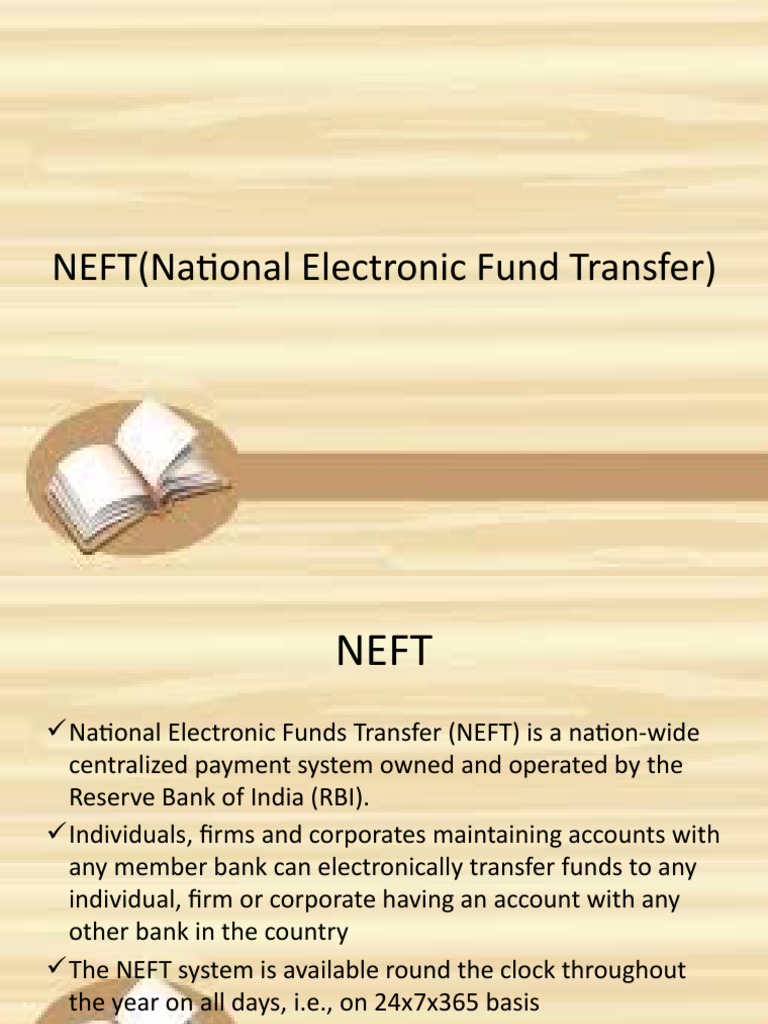 NEFT (National Electronic Fund Transfer) | PDF NEFT (National Electronic Fund Transfer) | PDF