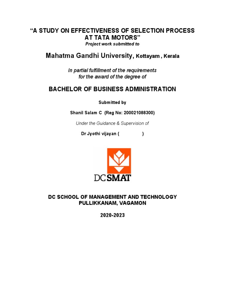 A STUDY ON EFFECTIVENESS OF SELECTION PROCESS AT TATA MOTORS Shanil ...