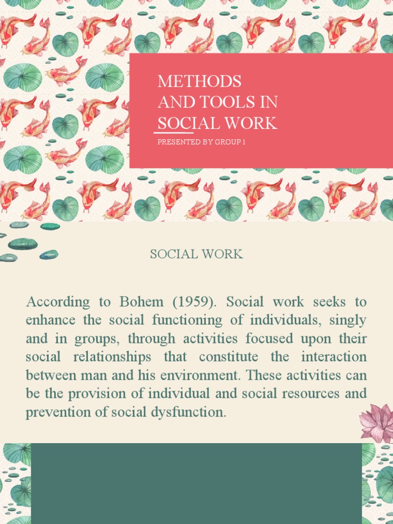 GROUP 1 Methods and Tools in Social Work | PDF | Social Work ...