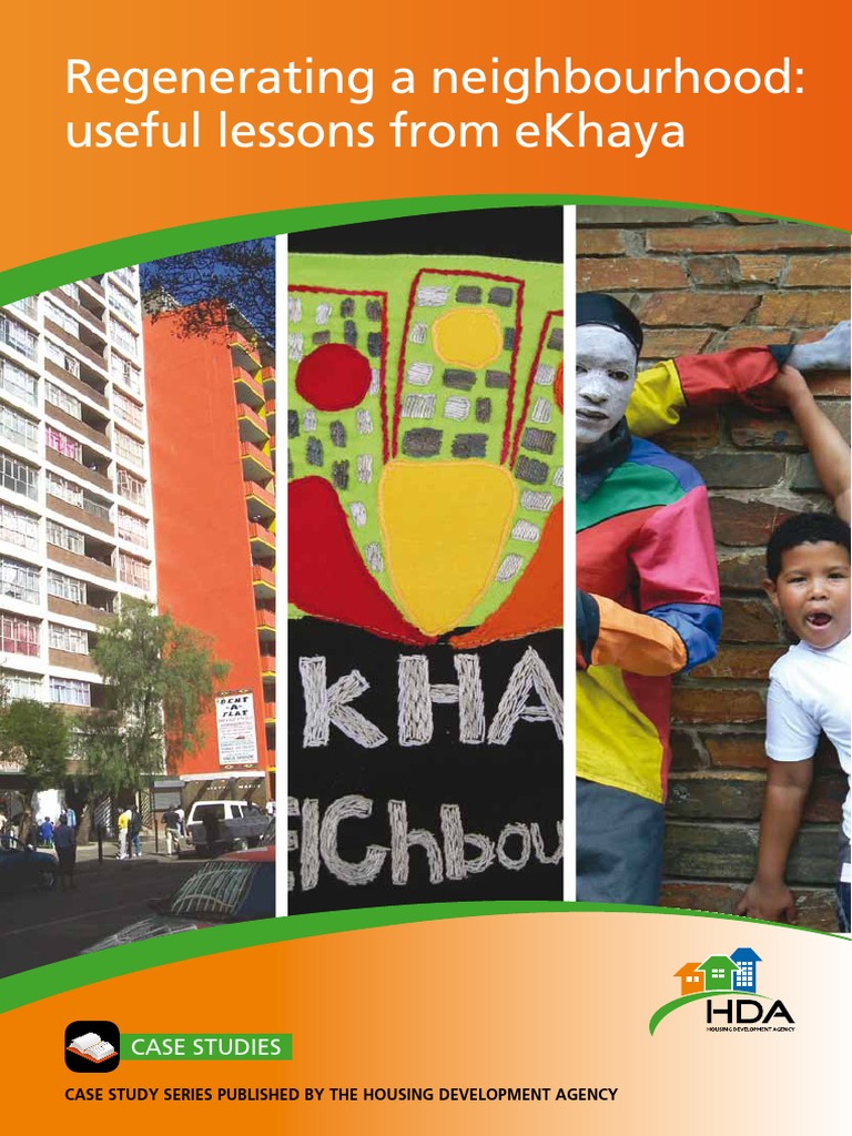 HDA Regenerating A Neighbourhood Case Study | PDF | Leadership | Urban ...