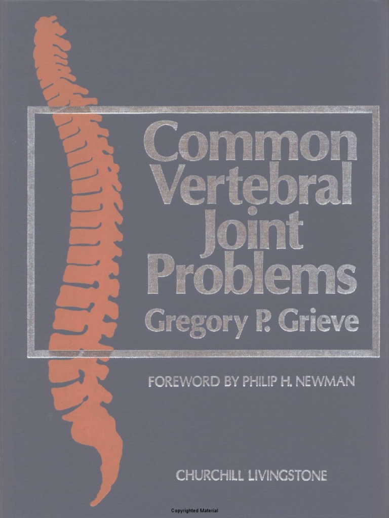 Common Vertebral Joint Problems (Gregory P. Grieve FCSP DipTP) PDF ...