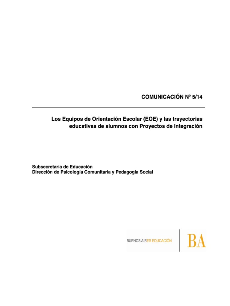COMUNICACIÓN #5 - 14 Los Equipos de Orientación Escolar (EOE) y Las Trayectorias Educativas de ...