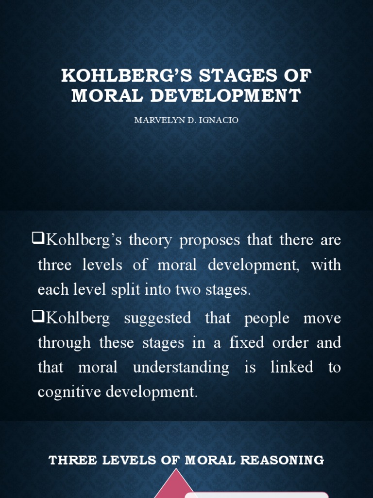 Kohlberg's Stages of Moral Development | PDF | Morality | Applied Ethics