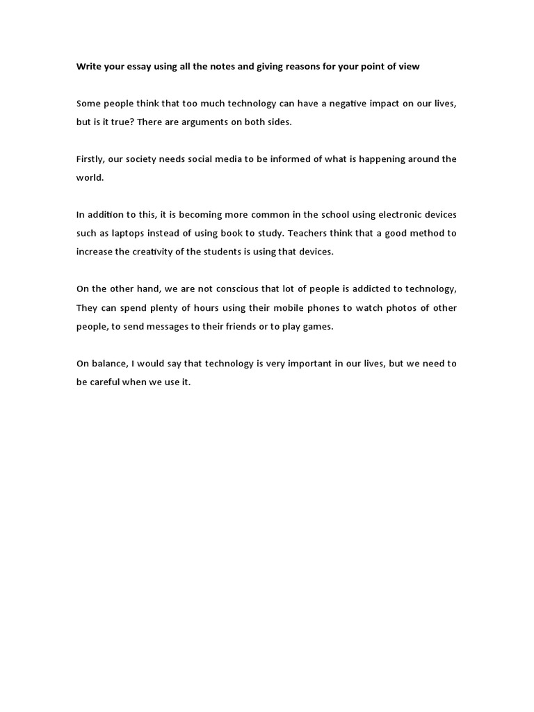 Write Your Essay Using All The Notes and Giving Reasons For Your Point ...