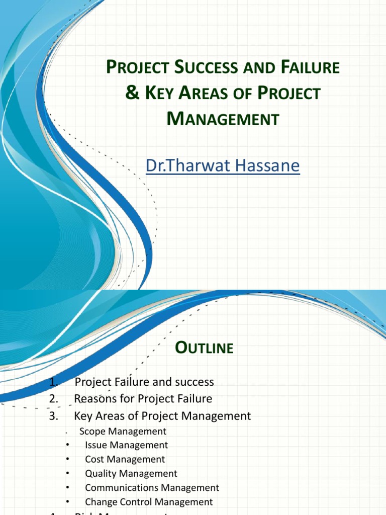 3-Project Failure and Success | PDF | Risk | Risk Management