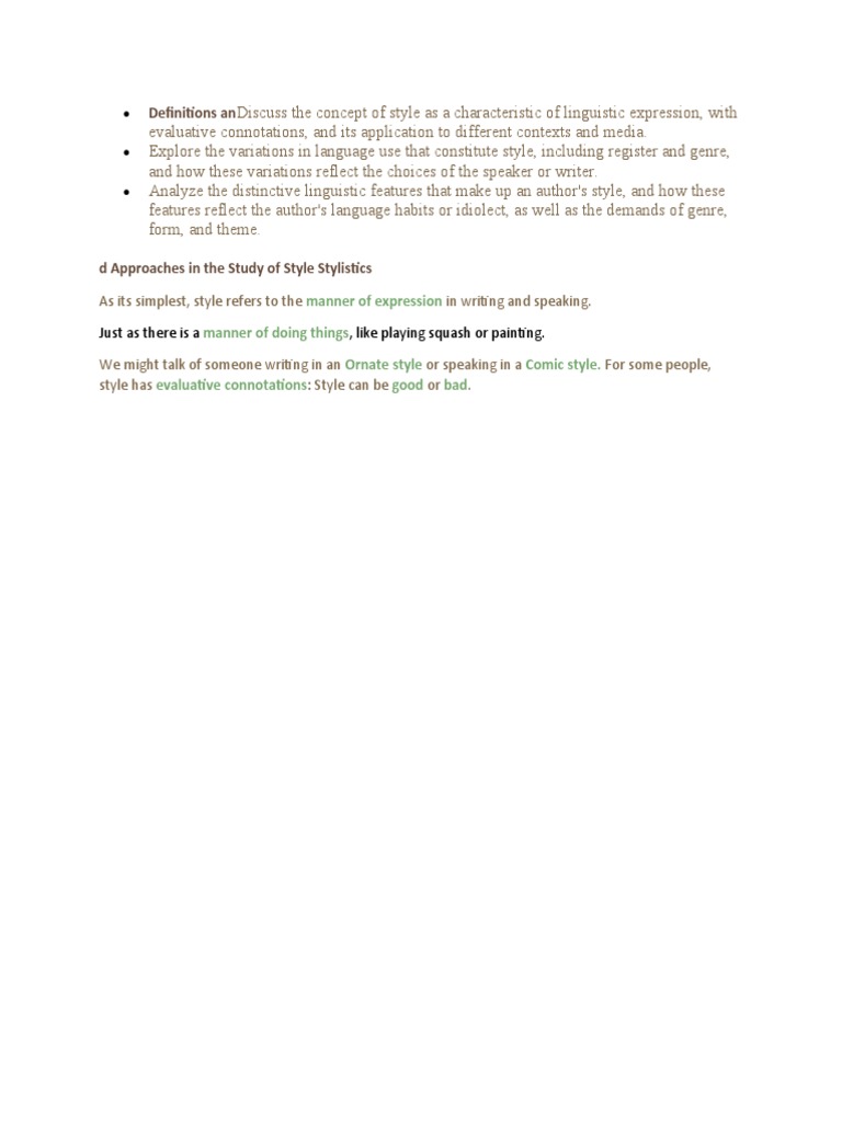Definitions Andiscuss The Concept of Style As A Characteristic of ...