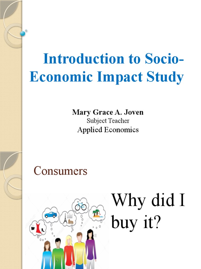9 Socio Economic Impact of A Business | PDF | Socioeconomic Status ...