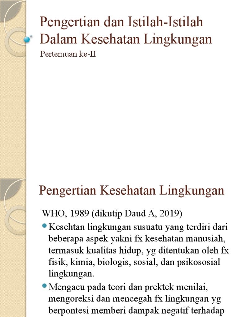 Pengertian Dan Istilah-Istilah Dalam Kesehatan Lingkungan | PDF