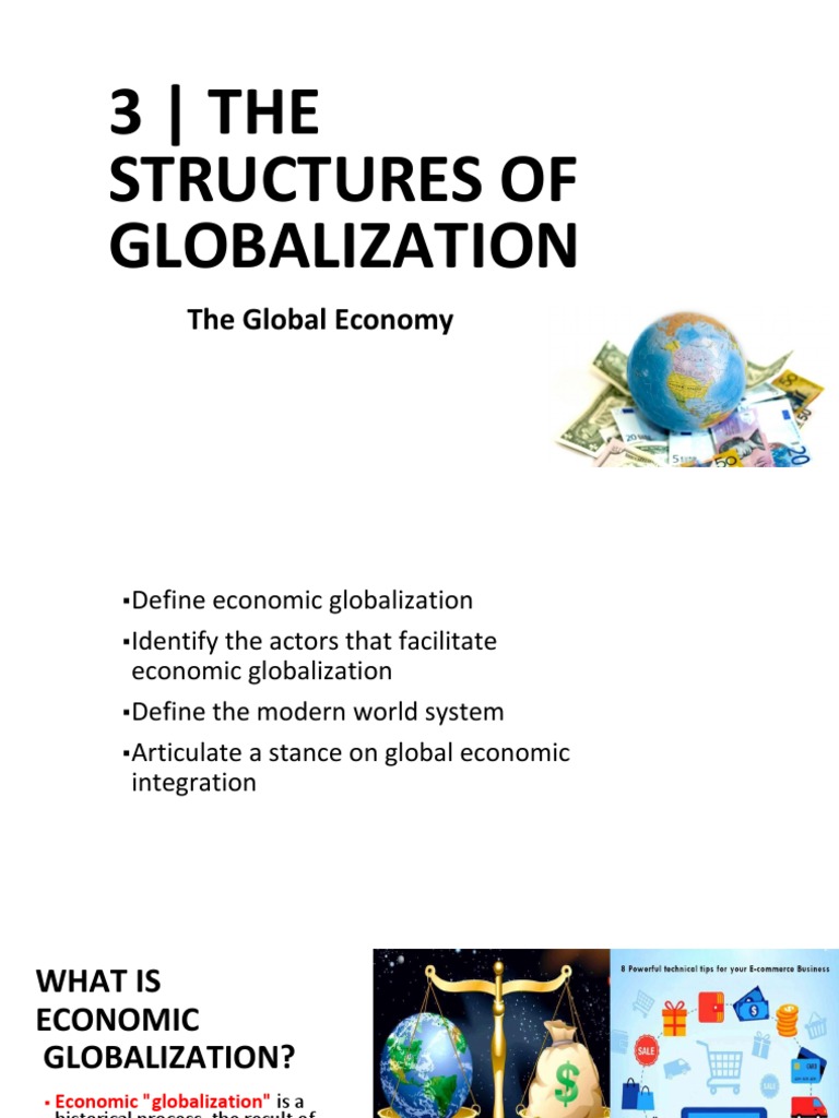 Lesson 3 The Structure of Globalization The Global Economy | PDF | Gold ...