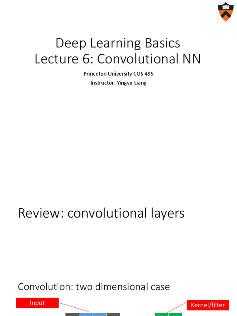 Deep Learning Basics Lecture 6 Convolutional NN | PDF | Machine Learning | Systems Theory