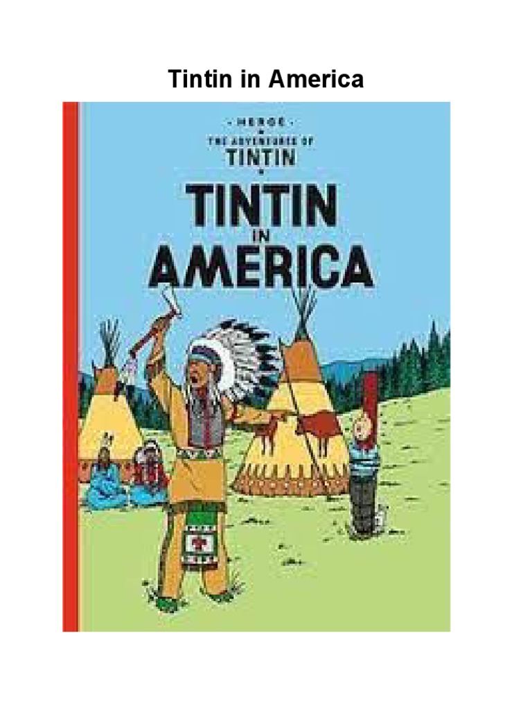 Tintin in America Wordscript (Part 1) | PDF | Works