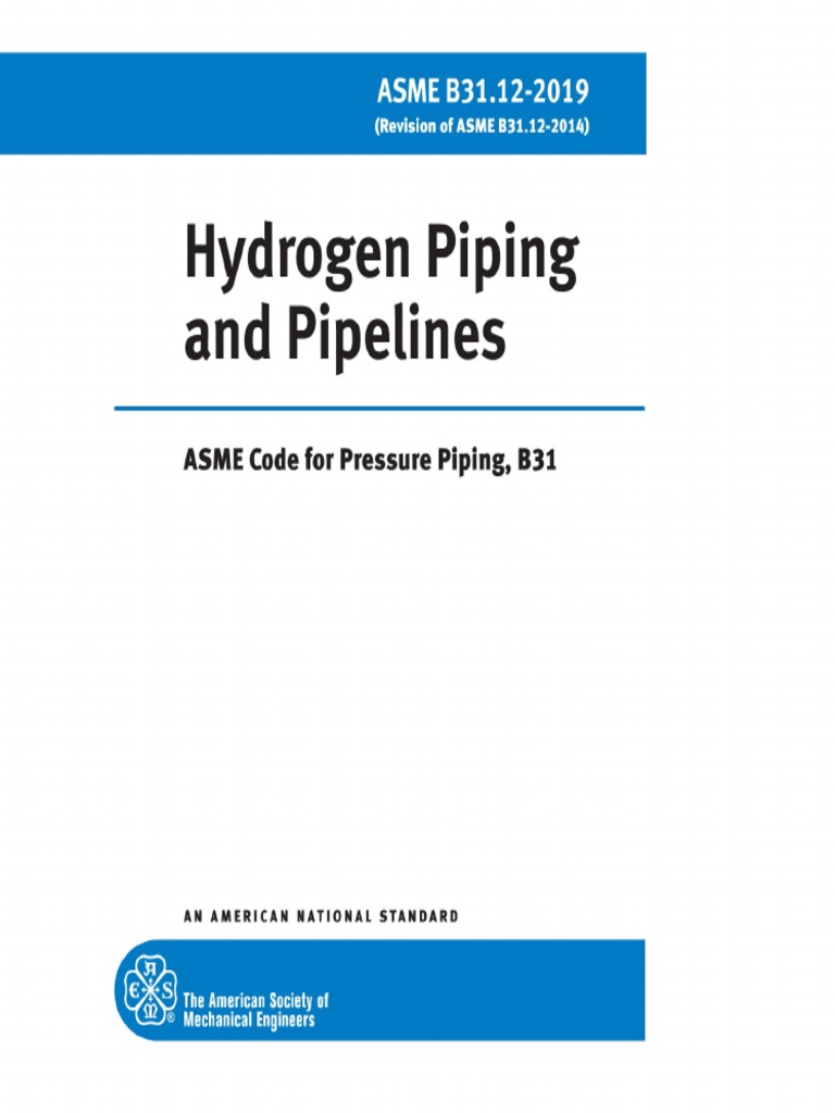 ASME B31.12-2019 Hydrogen Piping and Pipelines PDF | PDF