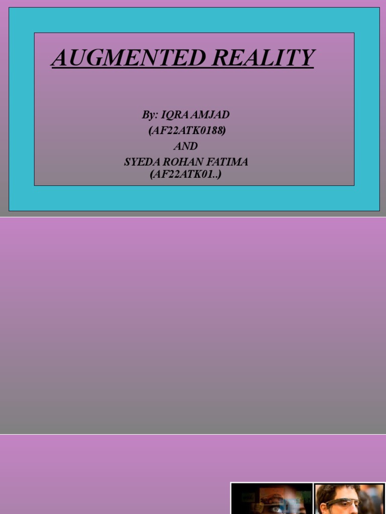 Augmented Reality Seminar Power Point PR | PDF | Augmented Reality | Virtual Reality