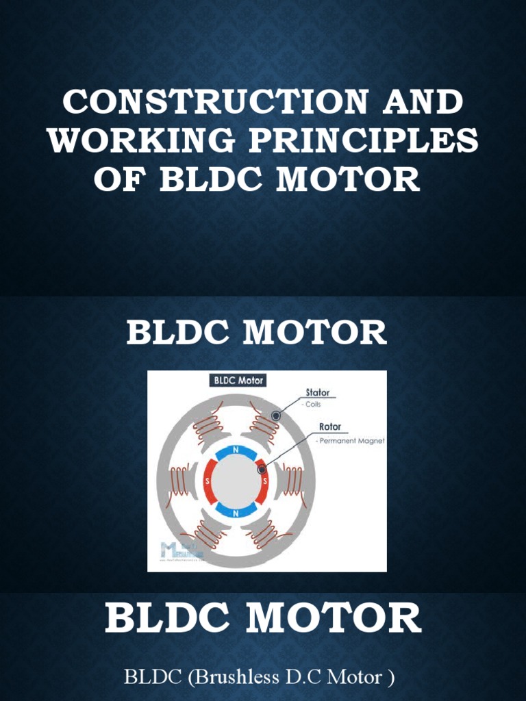 Construction and Working Principles of BLDC Motor | PDF | Electric ...