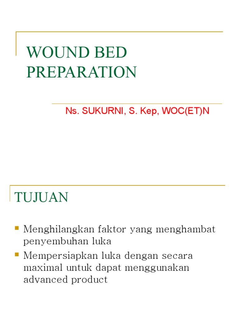 Wound Bed Preparation | PDF