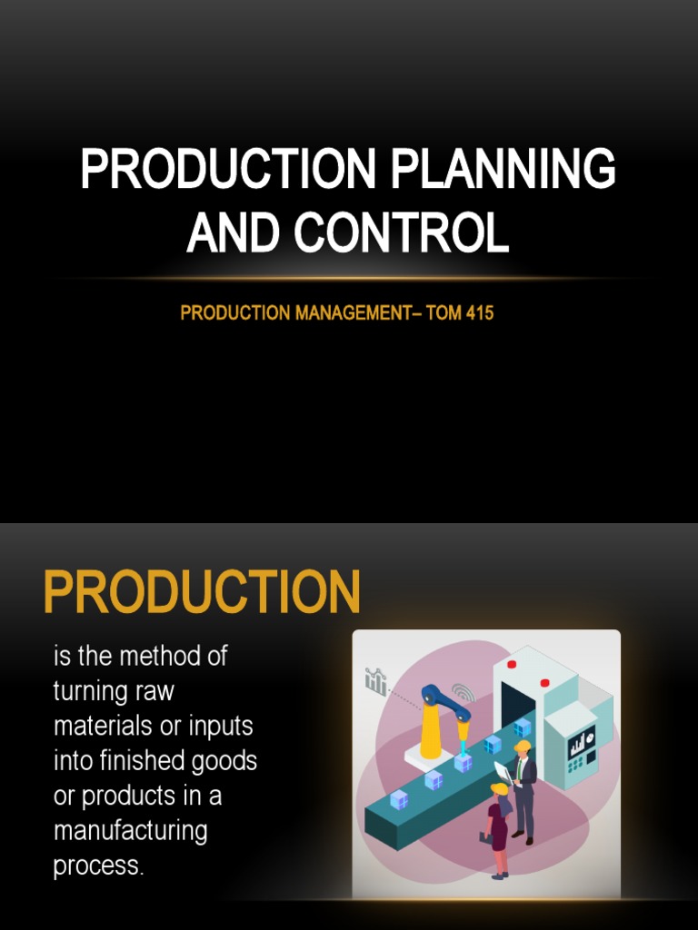 Production Planning and Control | PDF | Inventory | Planning