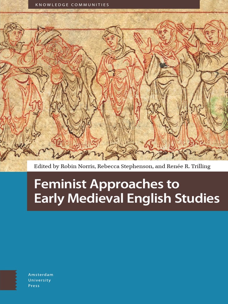 Feminist Approaches To Early Medieval English Studies PDF | PDF | Feminism | Gender Studies