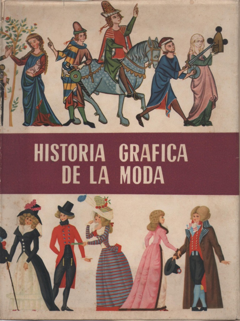 Historia Grafica de La Moda | PDF