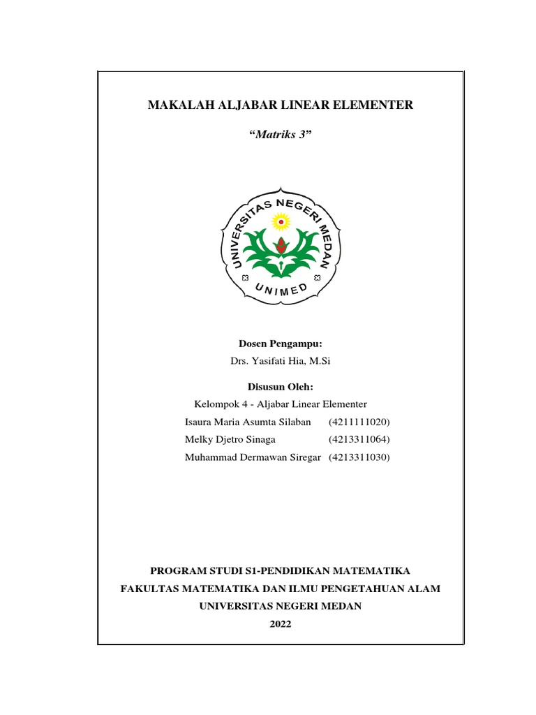 Makalah Kelompok 4 - Matriks 3 - Aljabar Linear Elementer PSPM D 21 | PDF