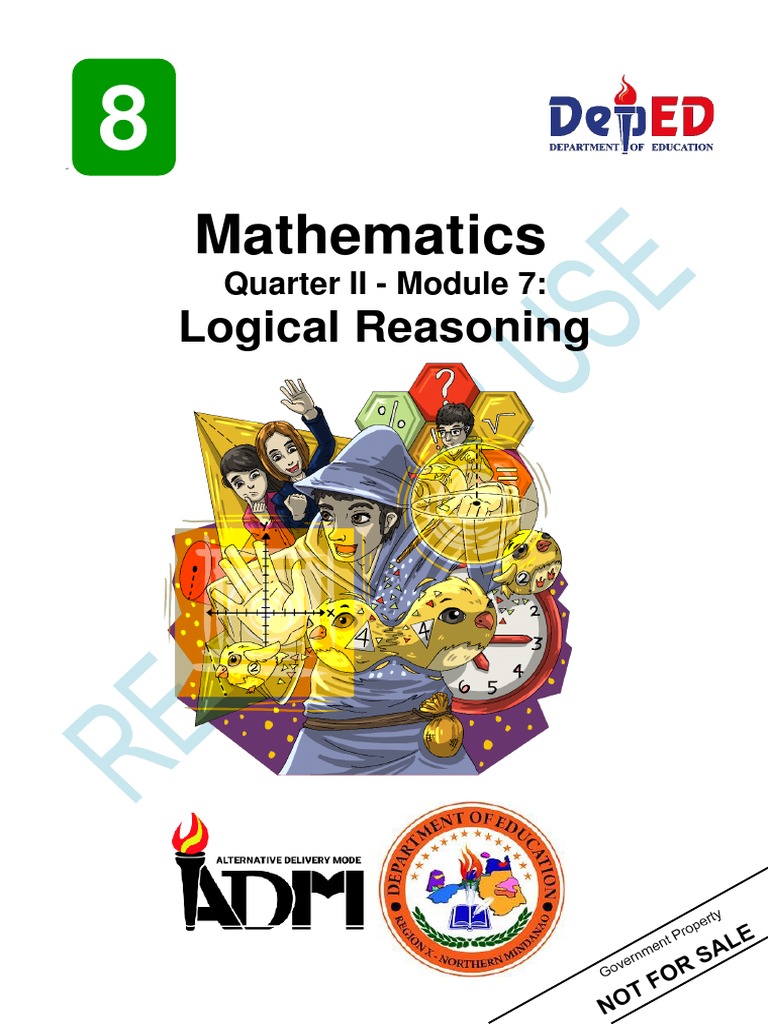 Math8 Q2 Mod7 Logical-Reasoning V5 | PDF | Deductive Reasoning | Inductive Reasoning