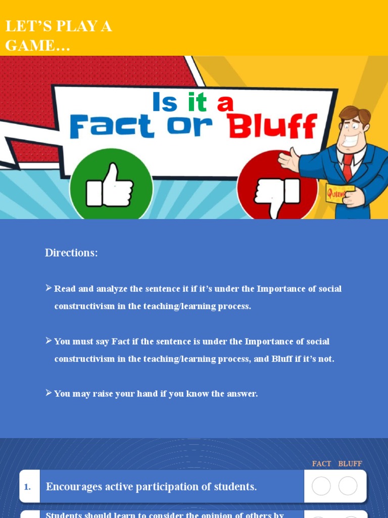 Fact or Bluff: Social Constructivism Game | PDF