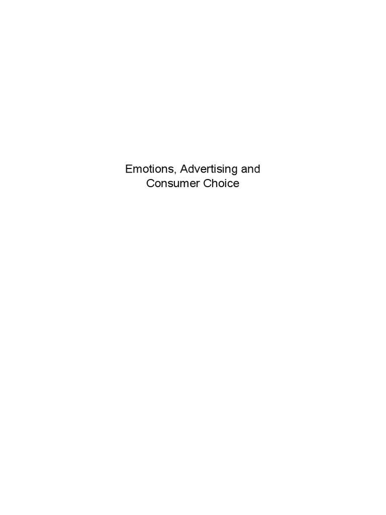 Emotions Advertising and Consumer Choice | PDF | Affect (Psychology ...