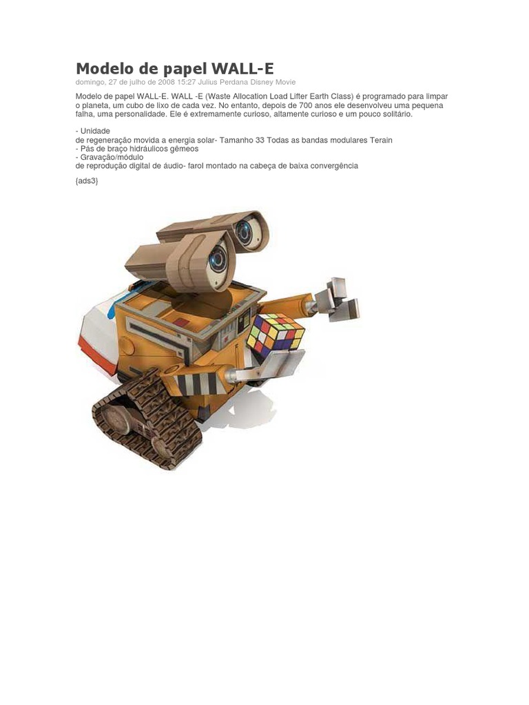 Modelo de papel WALL-E descreve as características técnicas e a personalidade do robô coletor de ...