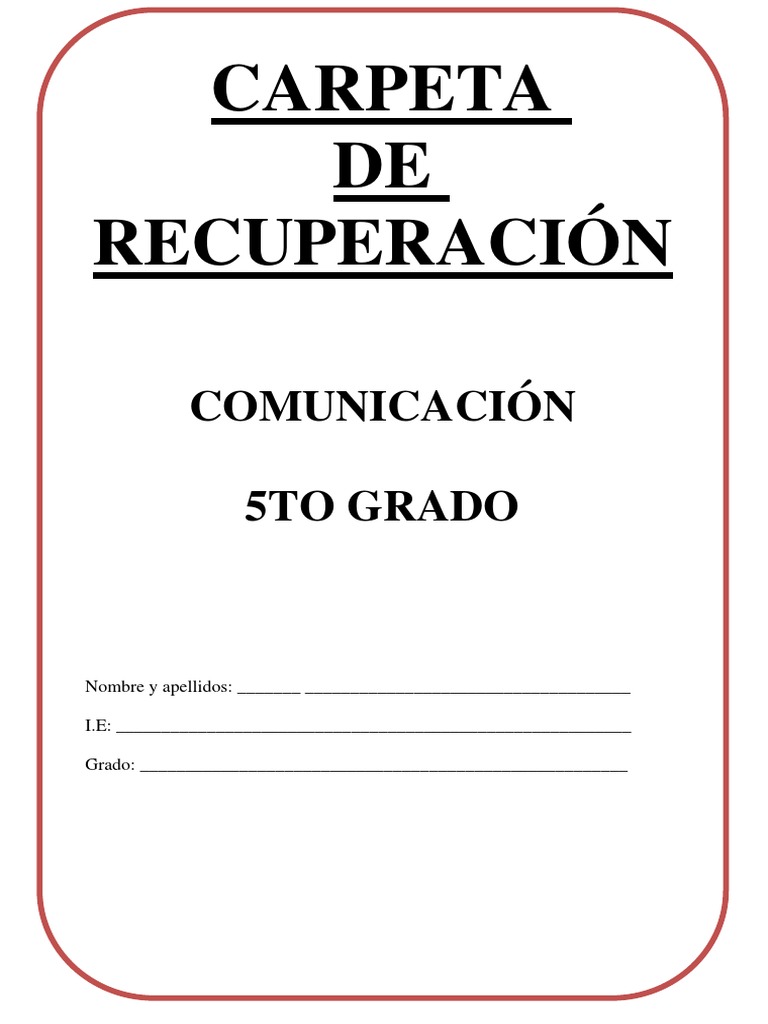 Comunicacion Carpeta de Recuperacion de Comunicacion - 5to Grado | PDF Comunicacion Carpeta de Recuperacion de Comunicacion - 5to Grado | PDF