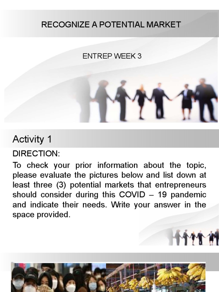 Entrep Week 3 Q3 Recognize A Potential Market | PDF | Market ...