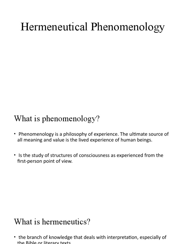Hermeneutical Phenomenology | PDF | Hermeneutics | Phenomenology ...